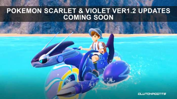 Pokemon Scarlet and Violet Ver1.2 Game Update Coming Soon!
