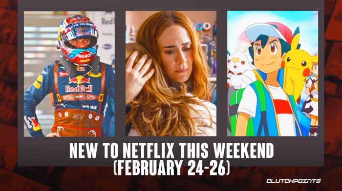 New to Netflix this Weekend (February 24-26)