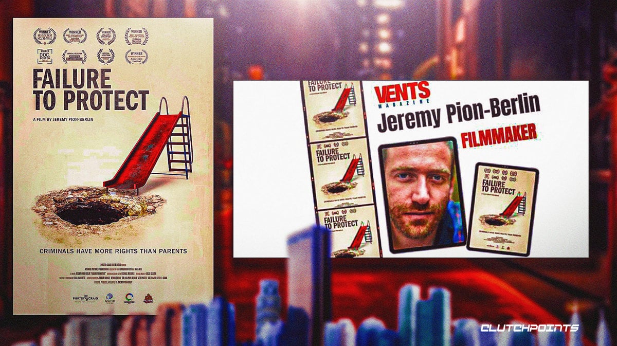EXCLUSIVE: Jeremy Pion-Berlin, 'Failure to Protect' documentary