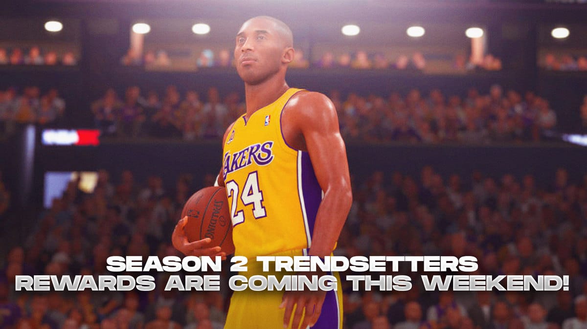 NBA 2K24 Trendsetters Rewards For Season 2 Are Coming This Weekend!