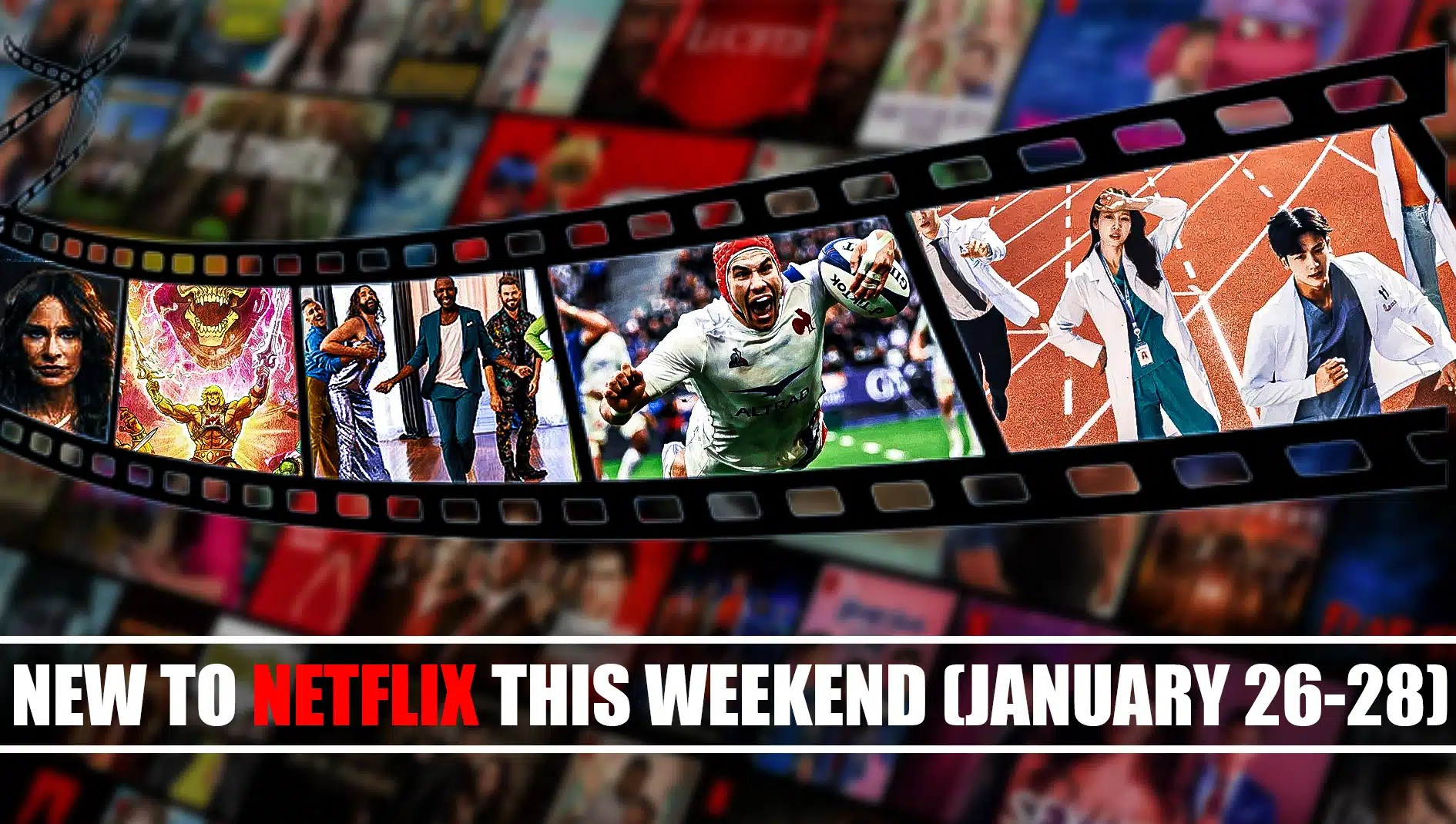 New to Netflix this Weekend (January 26-28)