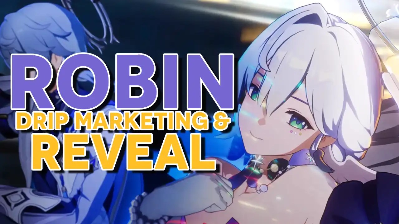 Honkai Star Rail - Robin Drip Marketing and Official Reveal!