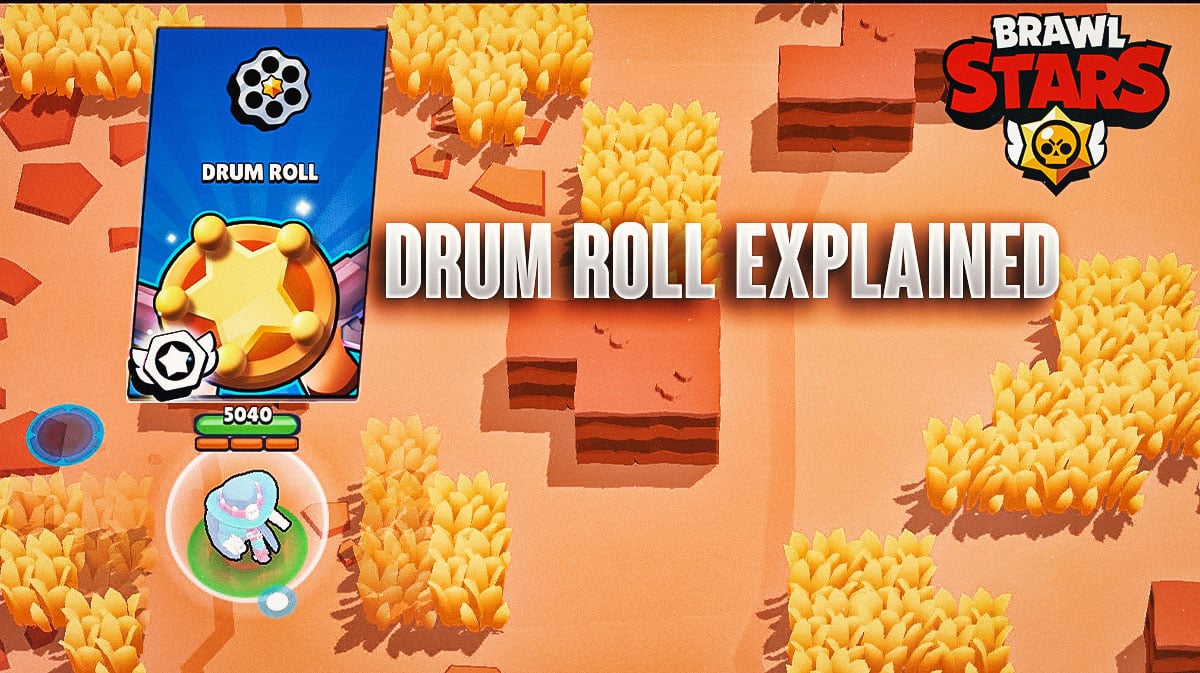 Brawl Stars Drum Roll Mode Explained